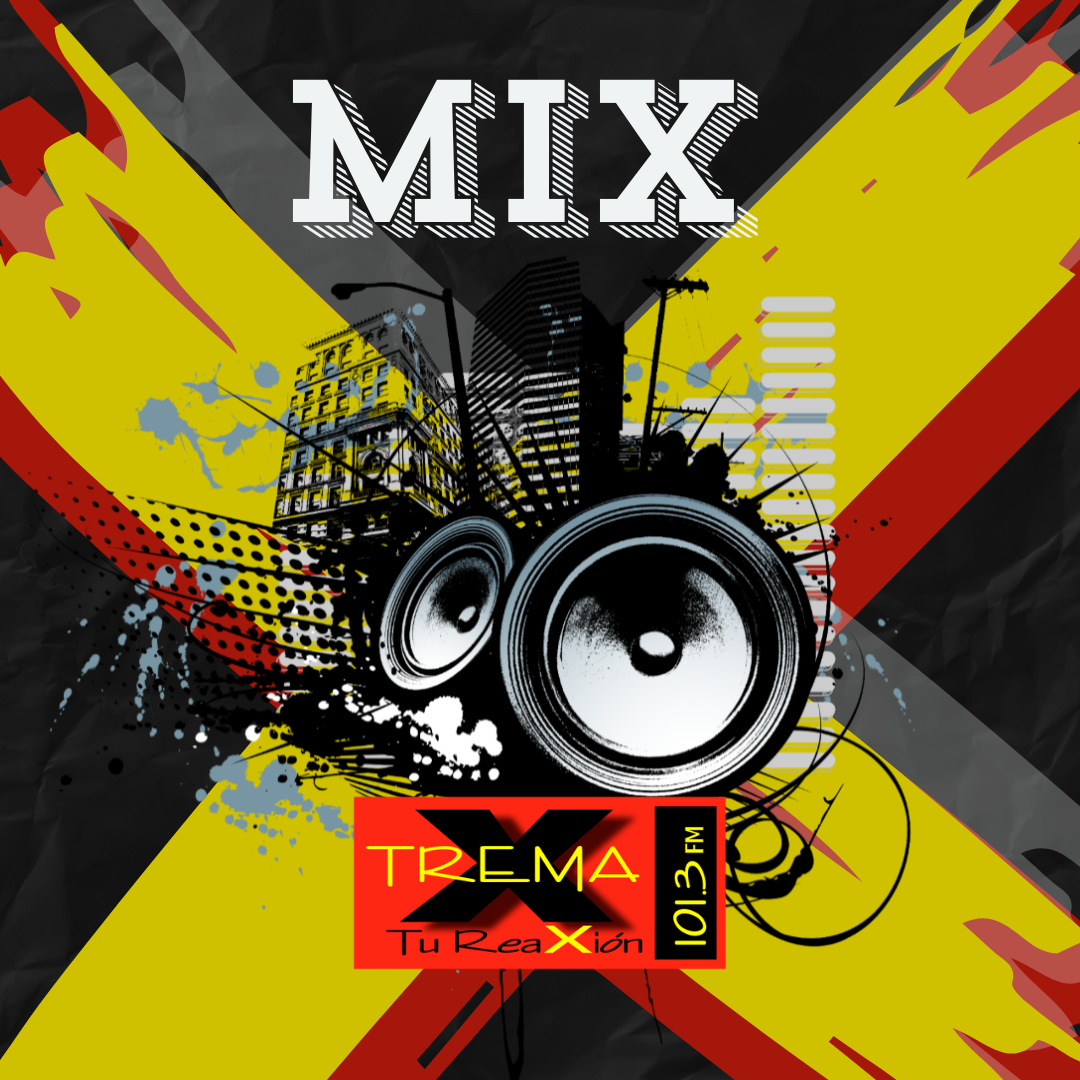 Mix Xtrema - Chapin Radios